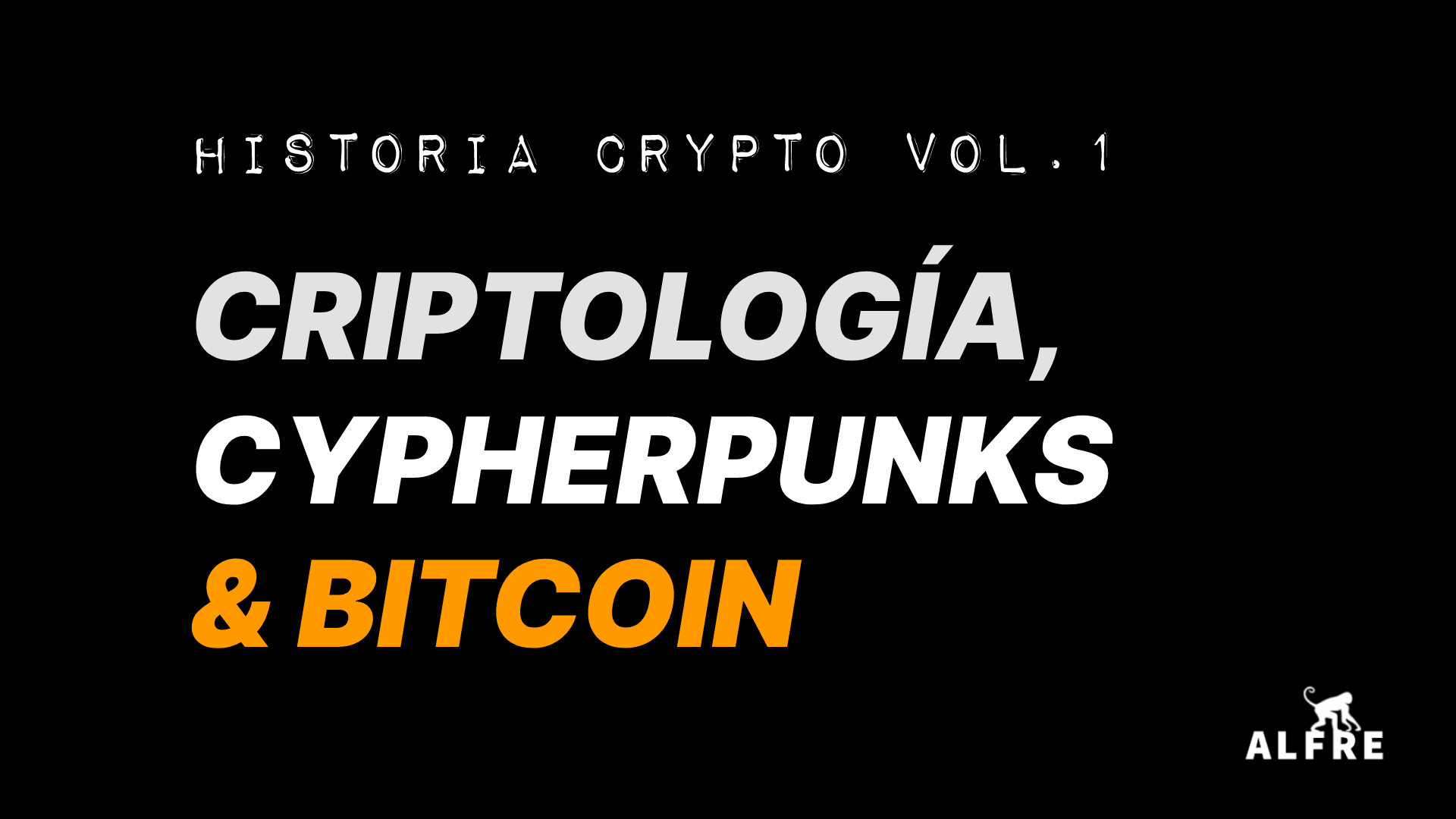 Criptología, Cypherpunks & Bitcoin - Trustless Blog